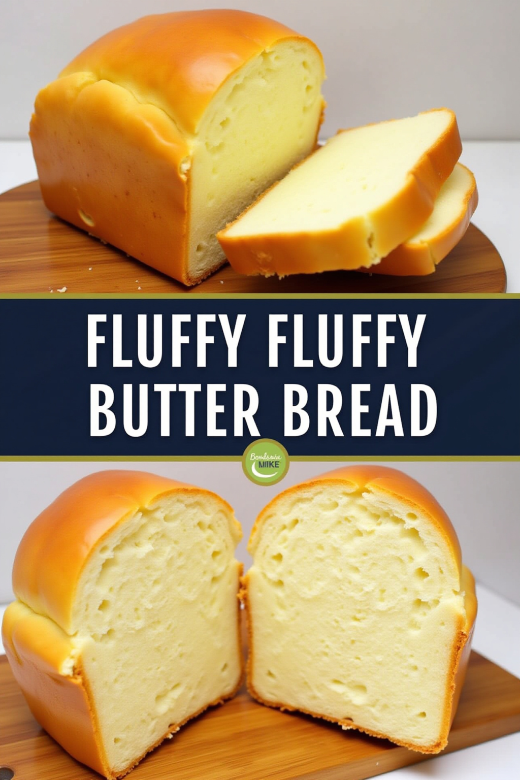 Fluffy Butter Bread: The Ultimate Guide to a Heavenly Homemade Loaf ...